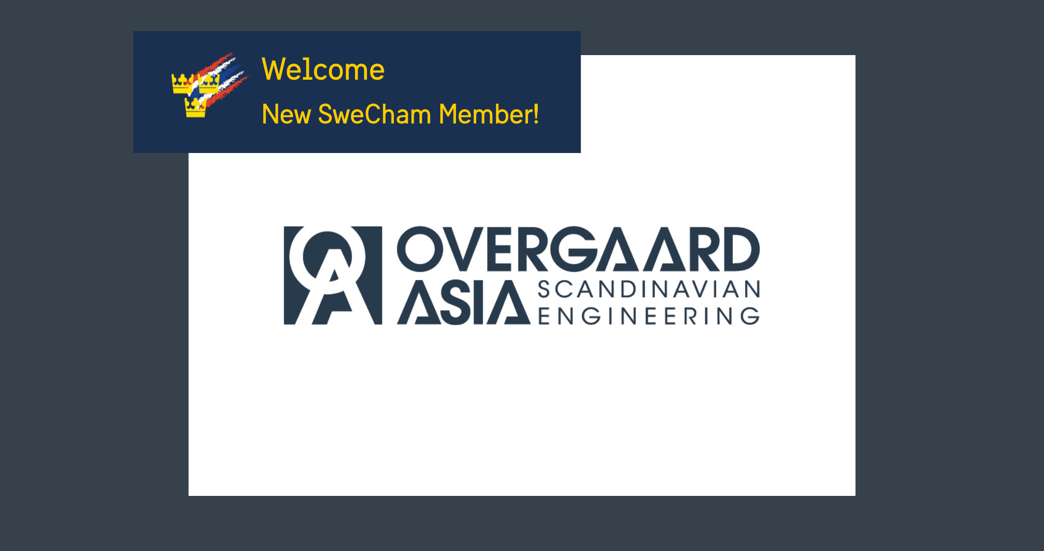Warm welcome to our new Corporate Member, Overgaard Asia